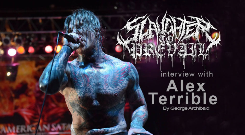 Interview with Alex Terrible of Slaughter to Prevail - Empire Extreme